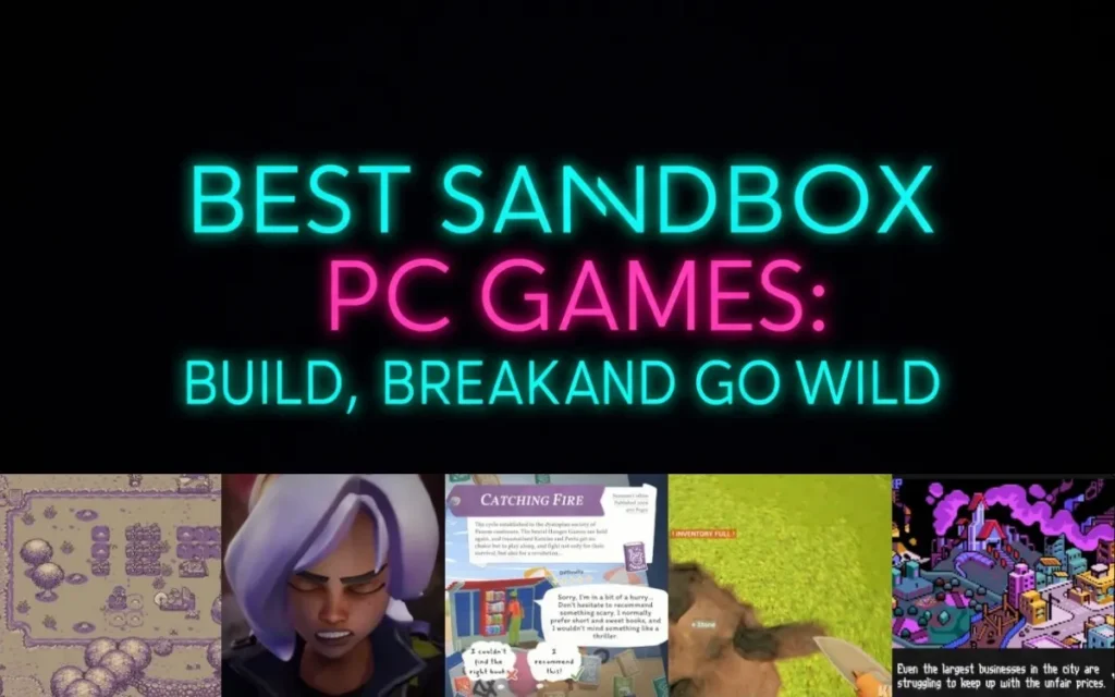 Best Sandbox PC Games: Build, Break, and Go Wild - Built To Frag